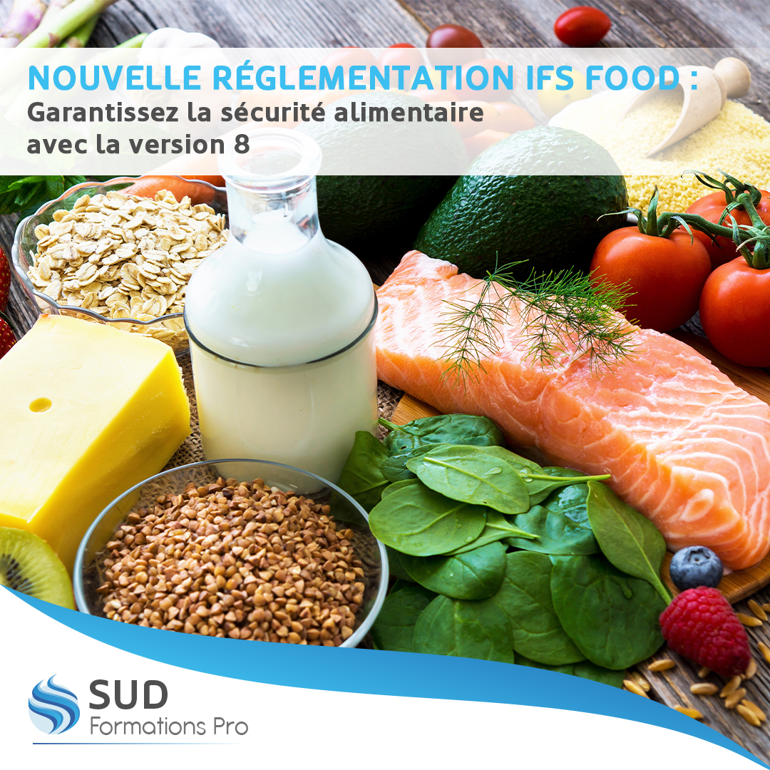 Nouvelles réglementations de l'IFS Food